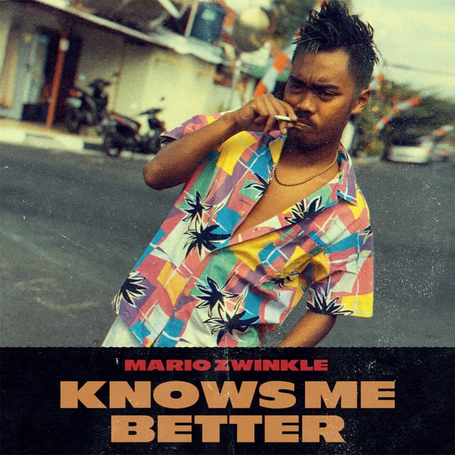 Lirik Lagu Mario Zwinkle - Knows Me Better | Rap Lib