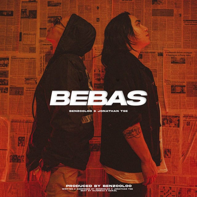 Lirik Lagu Benzooloo - Bebas Ft. Jonathan Tse | Rap Lib