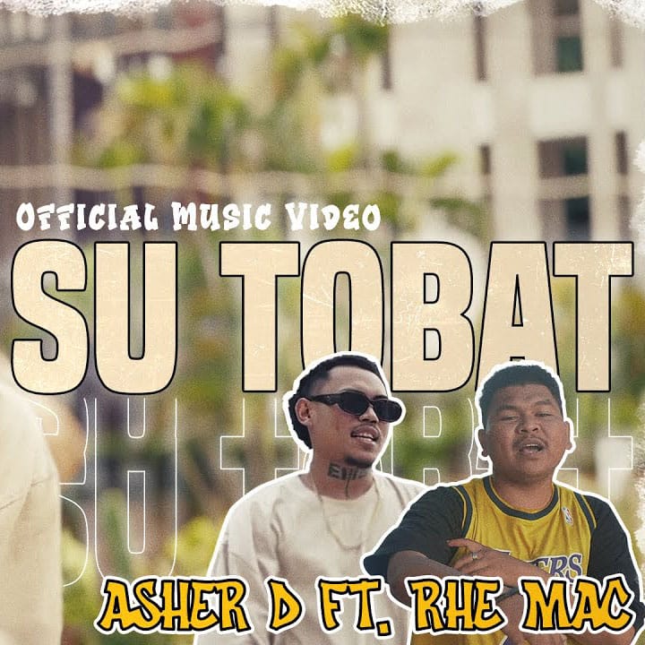 Lirik Lagu Asher D - Su Tobat Ft. Rhe MAC | Rap Lib