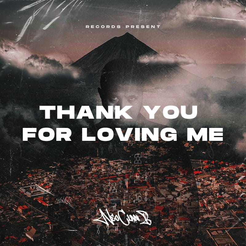 Lirik Lagu Neo Clan B - Thank You for Loving Me Ft. Chester | Rap Lib